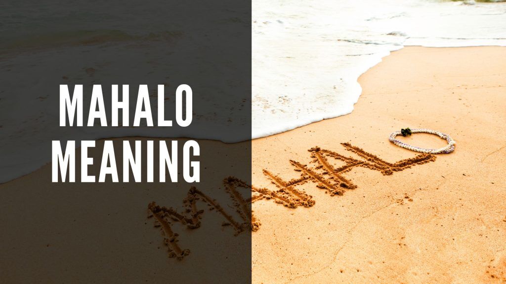 Aloha Meaning: Discover the Heart of Hawaii
